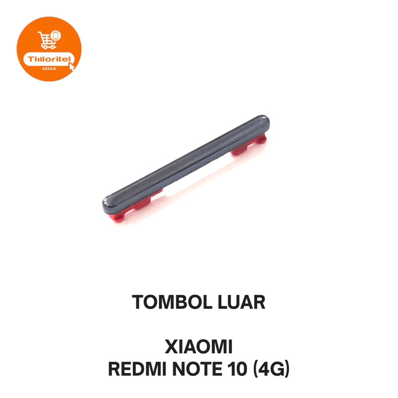 TOMBOL Xiaomi REDMI NOTE 10 VOLUME OUTER BUTTON (4G) | Shopee Philippines
