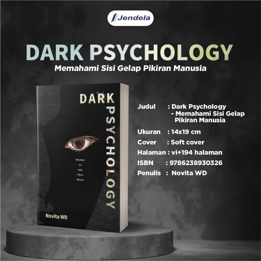Dark Psychology - Understanding the Dark Side of Human Mind Novita WD ...