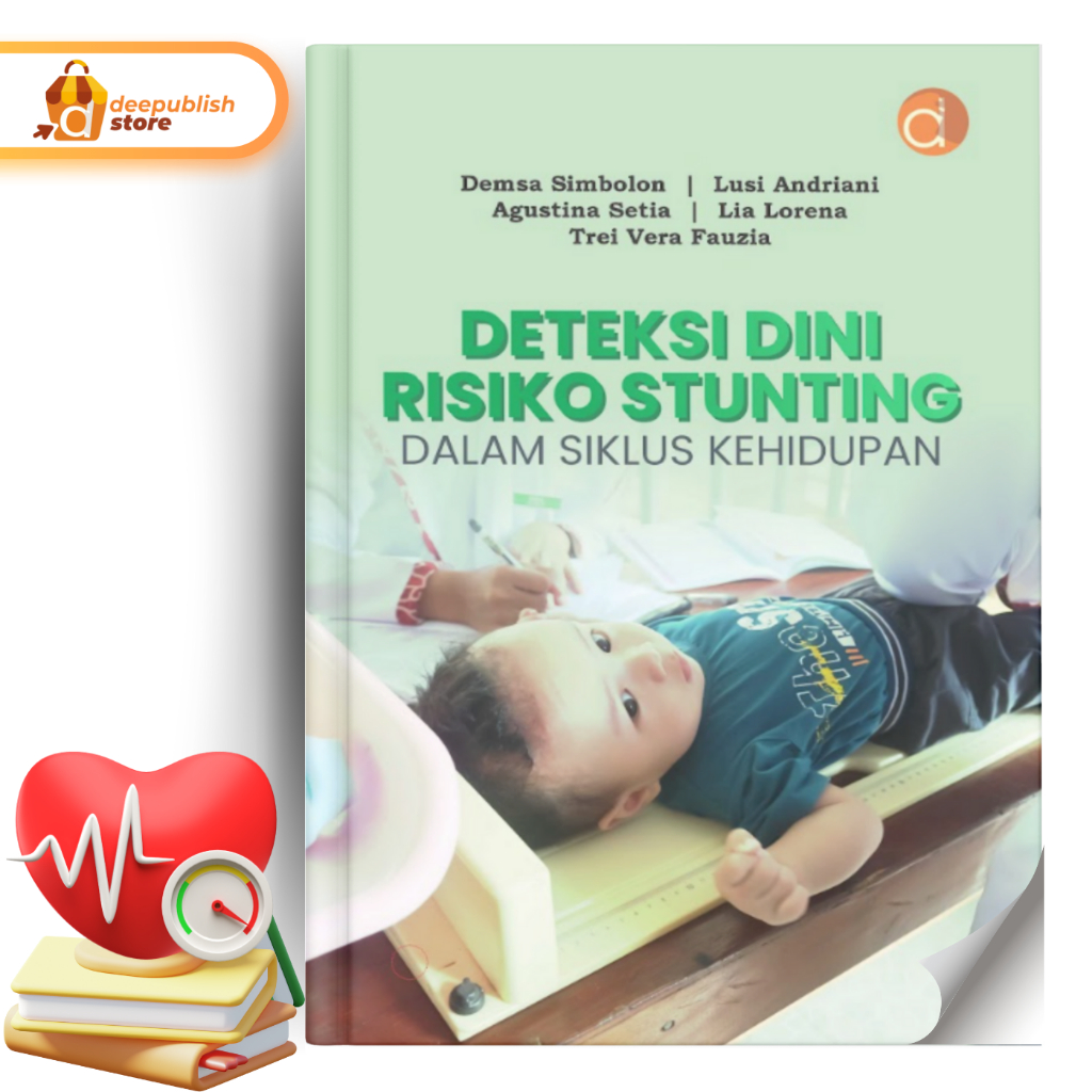 Deepublish - Early Detection Book on the Risk of Stunting in the Life ...