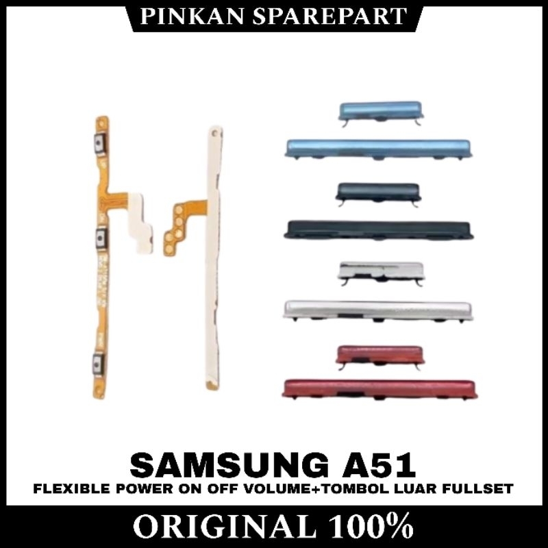TOMBOL Flexible On Off Volume + Outer Button Samsung A51 / A515F ...