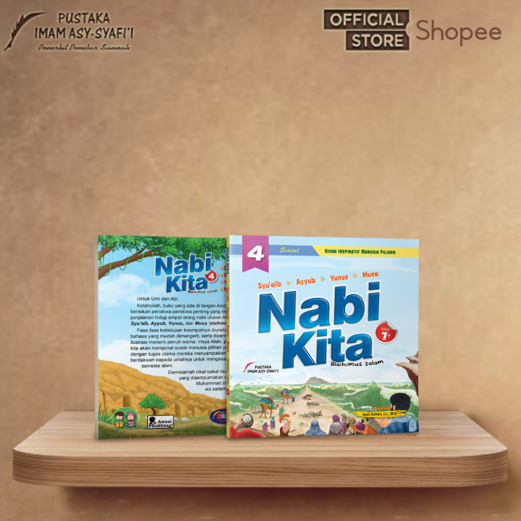 NABI Imam Syafii Library - Our Prophet Volume 4 (Syuaib Ayyub Yunus ...