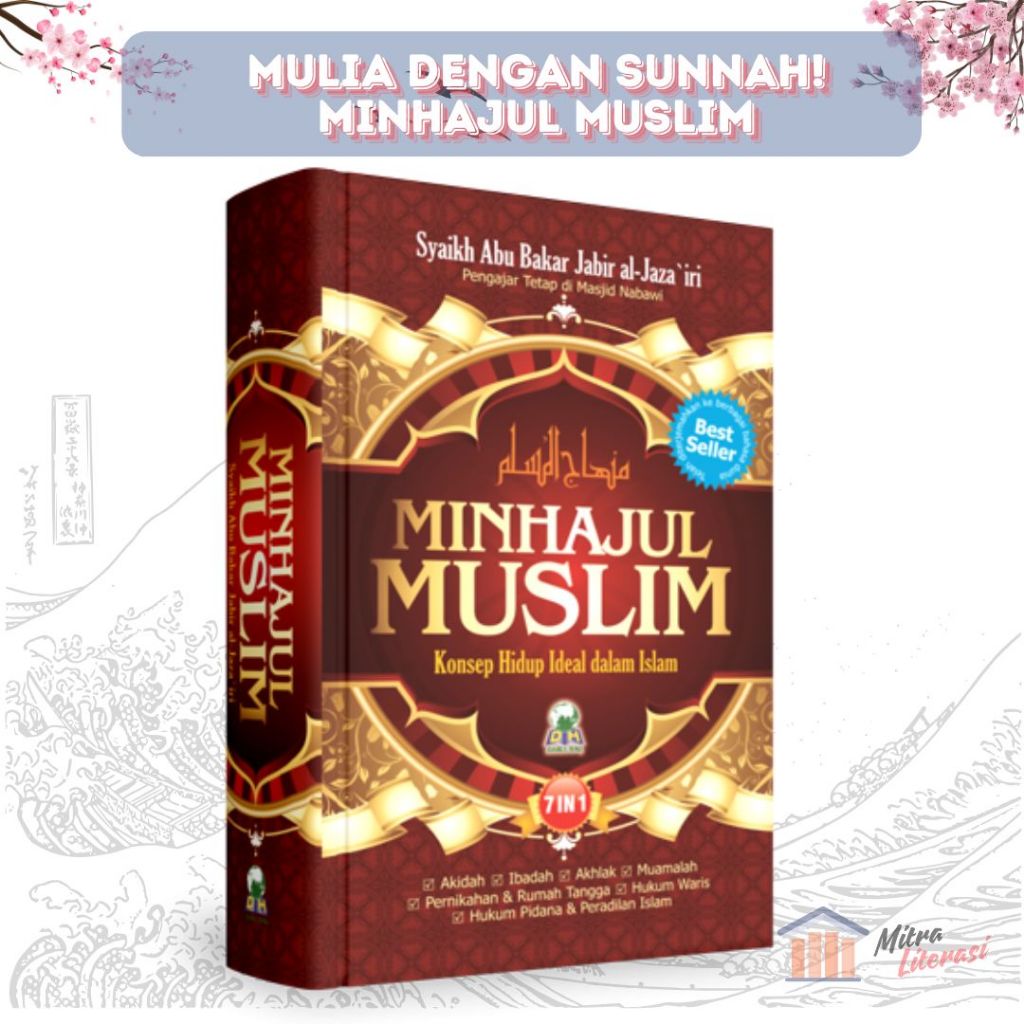 Minhajul Muslim 7 In 1 Concept of Ideal Life In Islam By Shaykh Abu ...