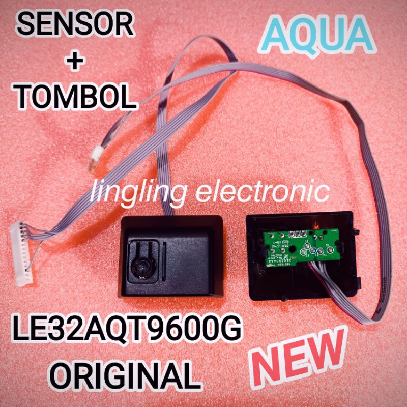 TOMBOL Ir SENSOR + AQUA TV BUTTON LE32AQT9600G ORIGINAL NEW | Shopee ...