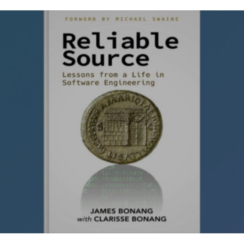 Reliable Source Book: Lessons from a Life in Engineering Software ...