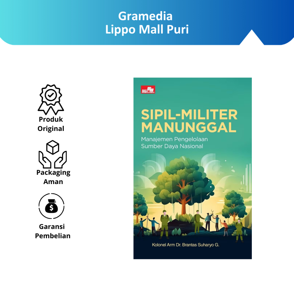 Gramedia Lippo Mall Puri - CIVIL-MILITER MANUNGGAL: National Resource ...