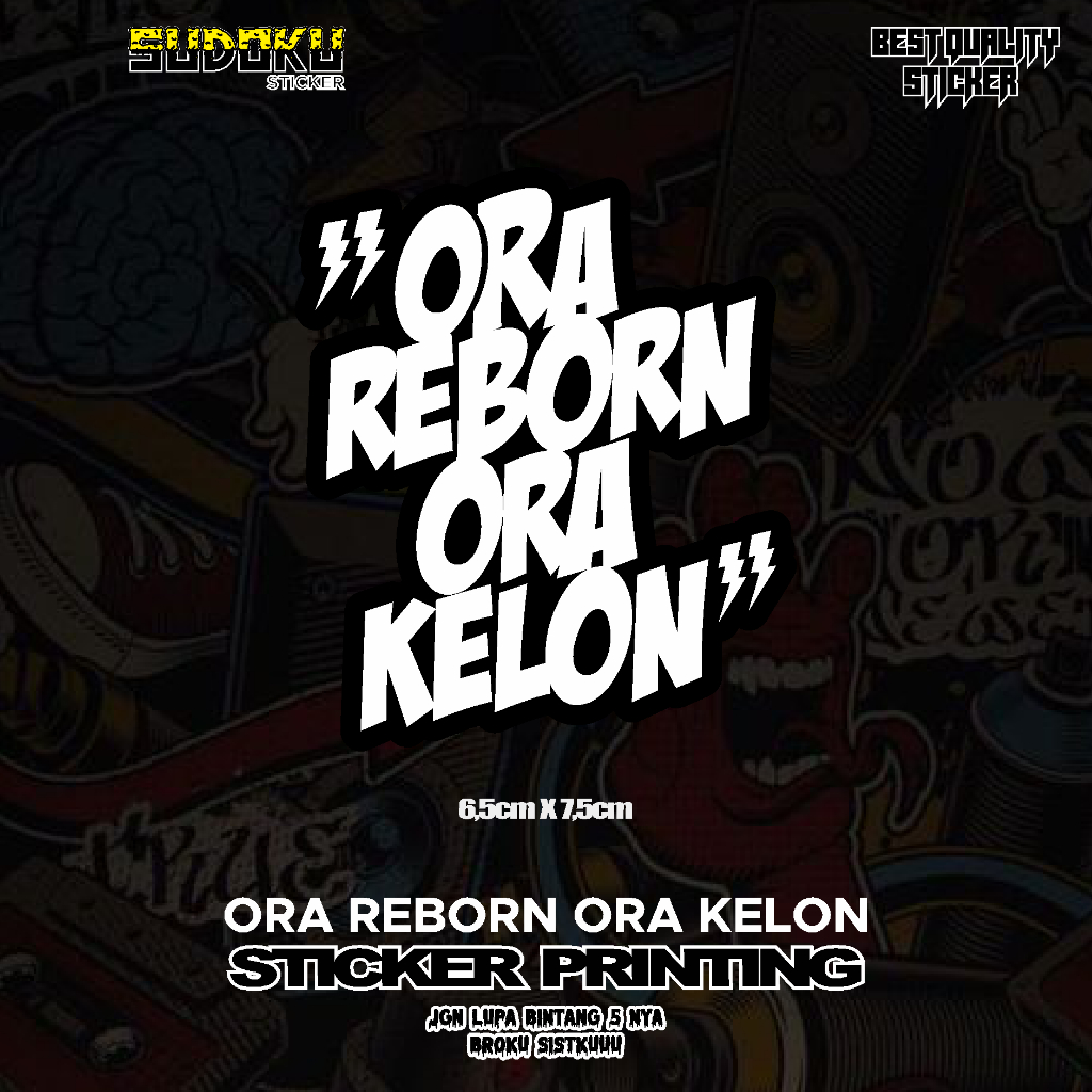 Sticker PRINTING STICKER ORA REBORN ORA VIRAL CAR KELON | Shopee ...