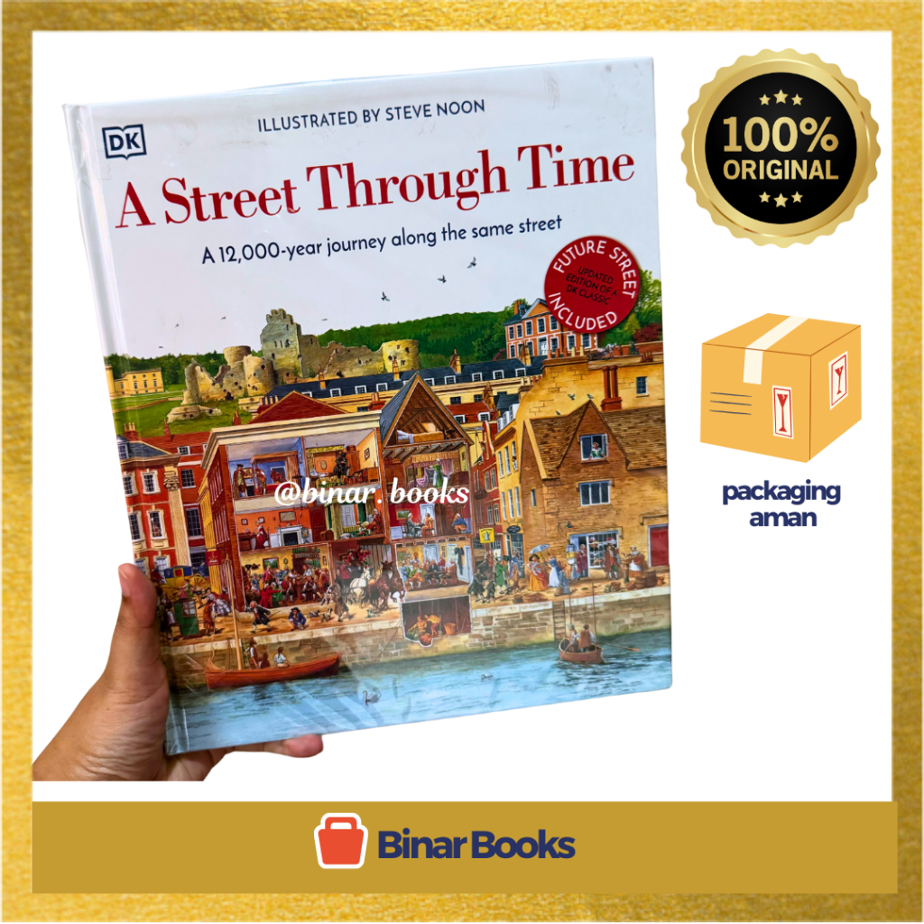 DK A Street Through Time Book by Steve NoonDK A Street Through Time ...