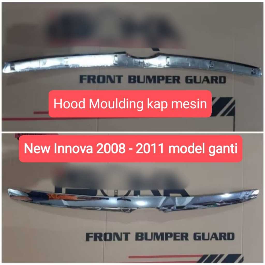 MESIN (Acc) Hood MOULDING ENGINE HOOD INNOVA 2008 - 2011 CHROME CHANGE ...