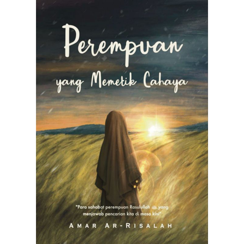 CAHAYA The Woman Who Picks Light | Amar Ar Risalah ORIGINAL | Shopee ...