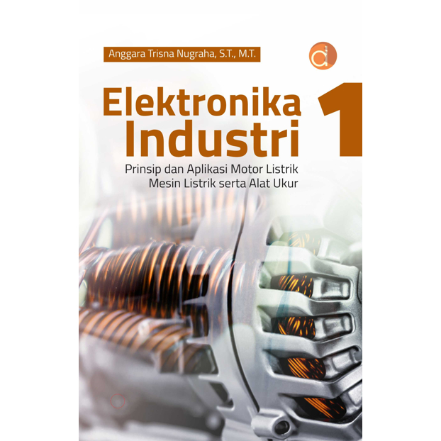 MESIN Industrial Electronics Book 1: Principles and Applications of ...