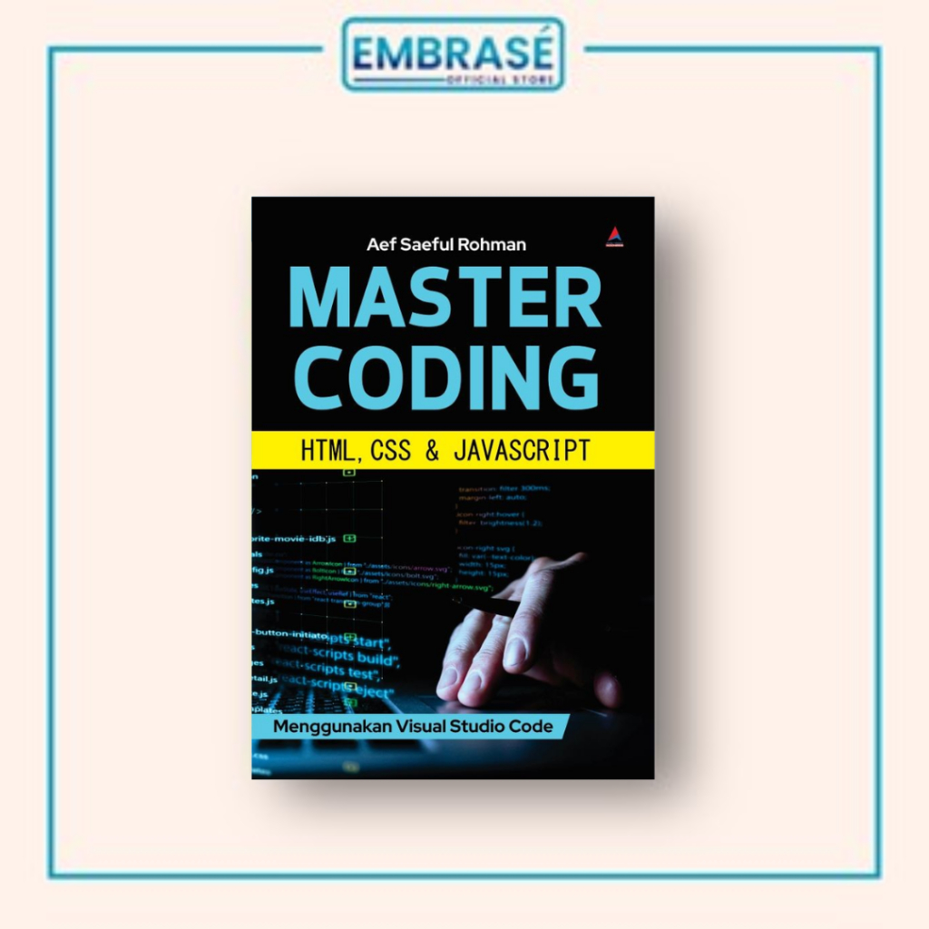 Html, CSS & JAVASCRIPT CODING MASTER BOOK: Using Visual Studio Code - Embrase | Shopee Philippines