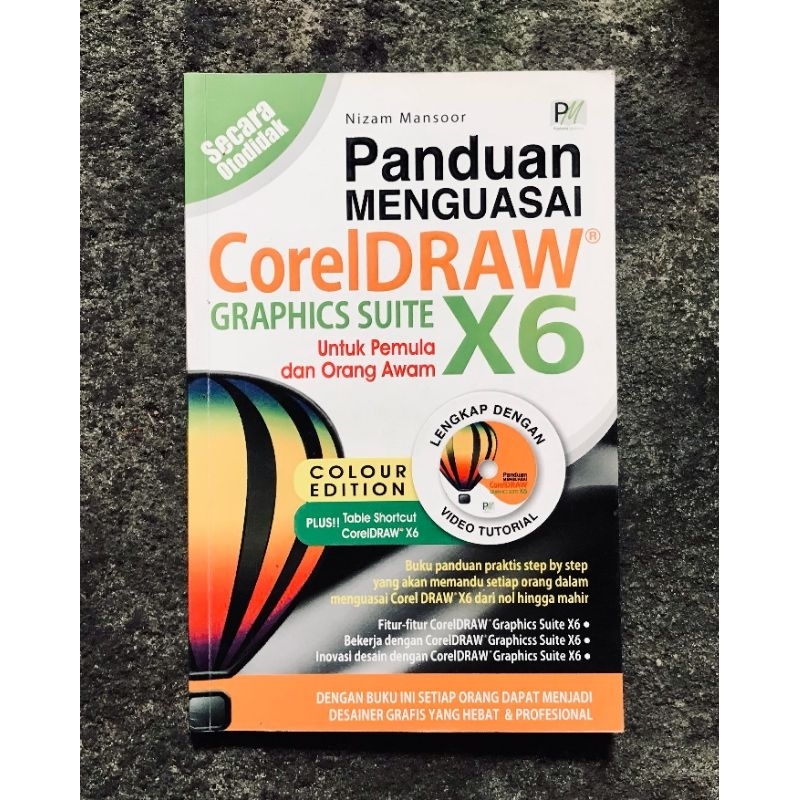 GUIDE TO MASTER CORELDRAW GRAPHIC SUITE X6 FOR BEGINNERS AND ADVANCED ...