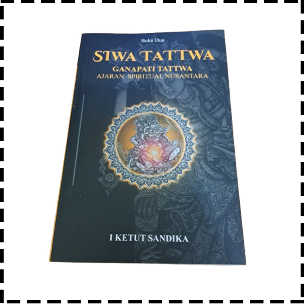 Book Siwa Tattwa Ganapati Tattwa Spiritual Teachings of the Archipelago ...