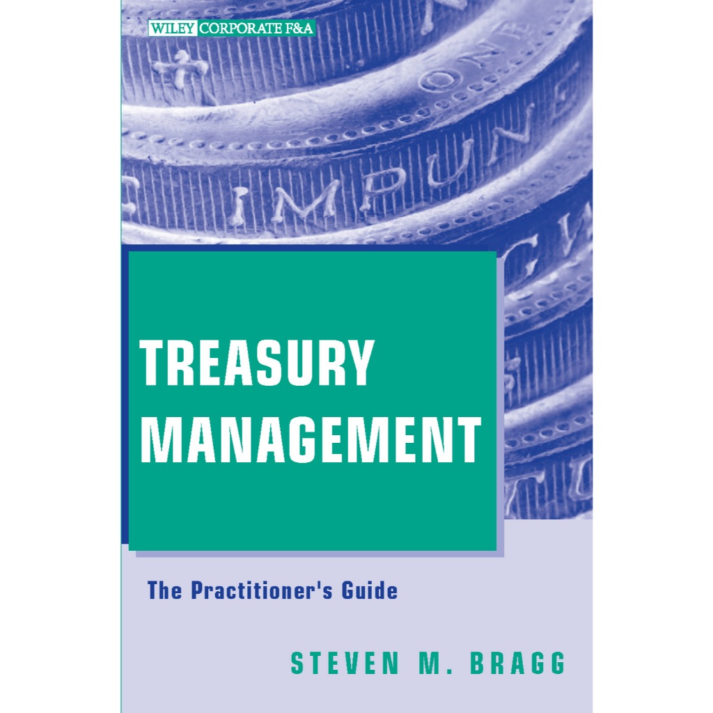 TREASURY MANAGEMENT STEVEN M. BRAGG | Shopee Philippines