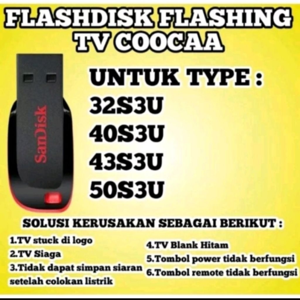Flashdisk flashing firmware TV coocaa 32s3u 40s3u 43s3u 50s3u supports ...