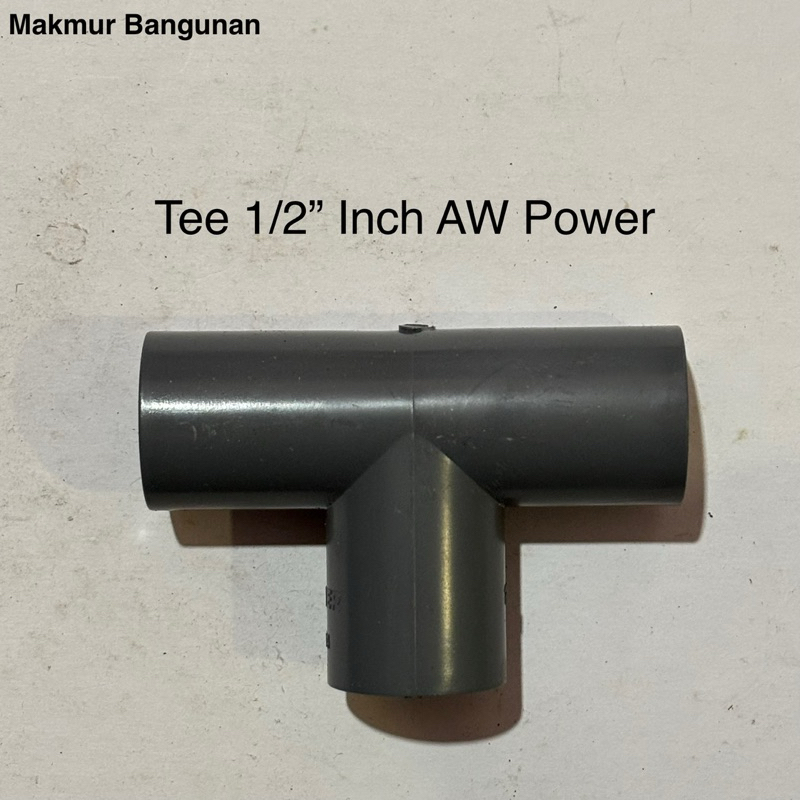Tee 1/2” AW Power | T 1/2” Power | UPVC Pipe Fitting Connections ...