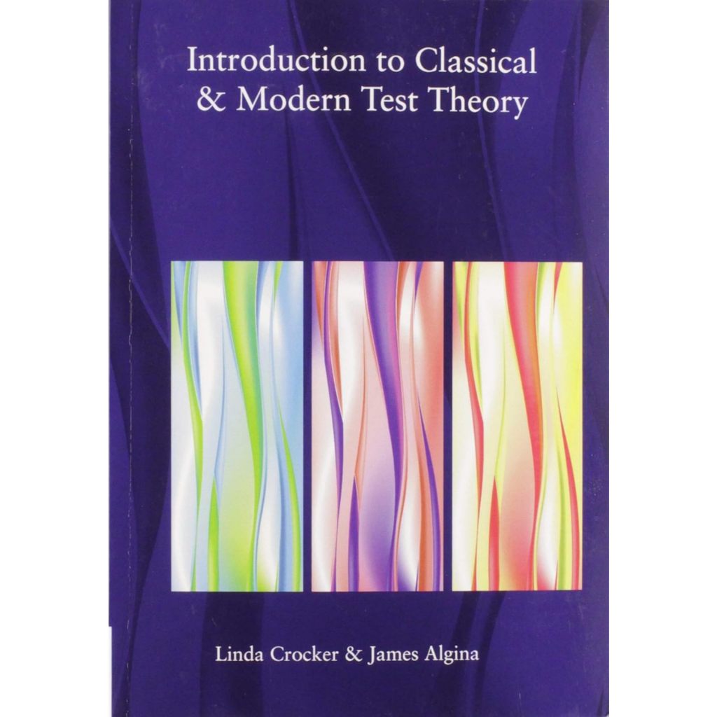 Introduction to Classical and Modern Test Theory by Linda Crocker ...