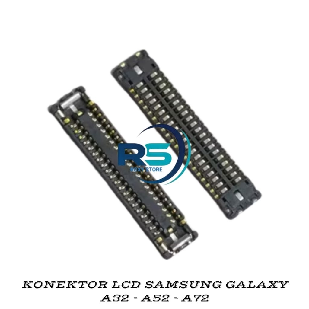 SAMSUNG GALAXY A32 - A52 - A72 ORIGINAL LCD CONNECTOR | Shopee Philippines