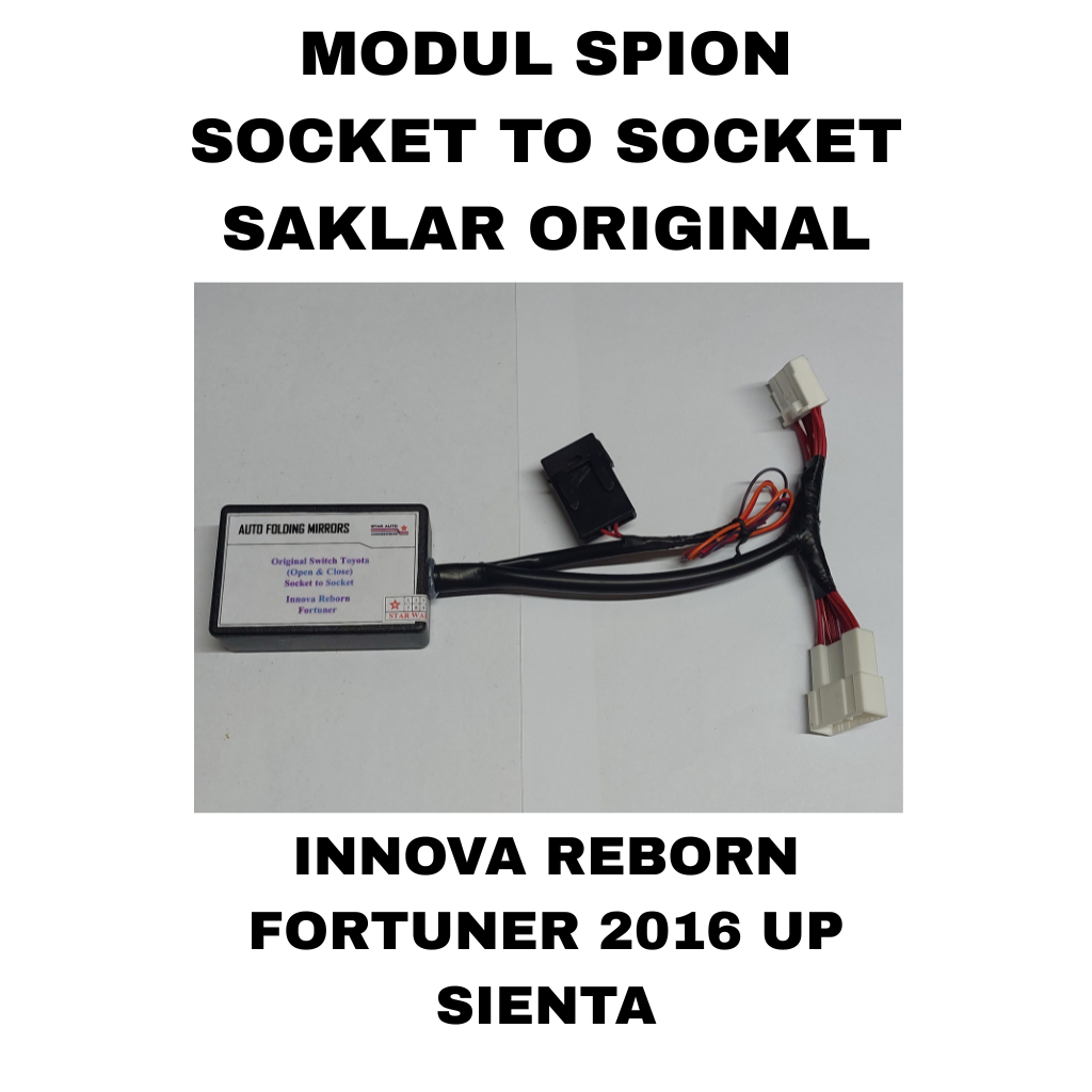 INNOVA REBORN/FORTUNER 2016 UP SOCKET MIRROR MODULE/ORIGINAL SIENTA ...