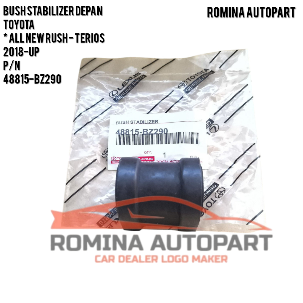 Toyota All New Terios Rush Bush Front Stabilizer Stable Rubber 48615 ...