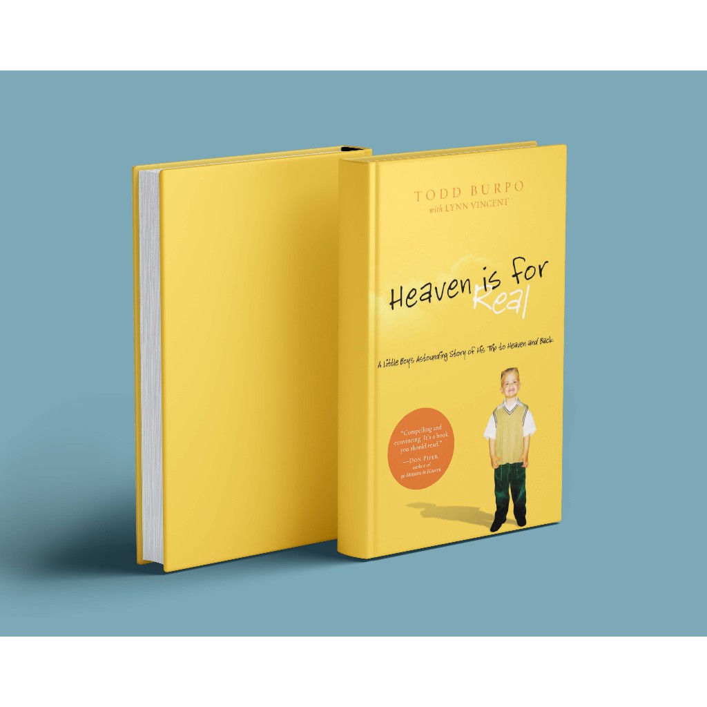The book Heaven is for Real A Little Boys Astounding Story of His Trip ...