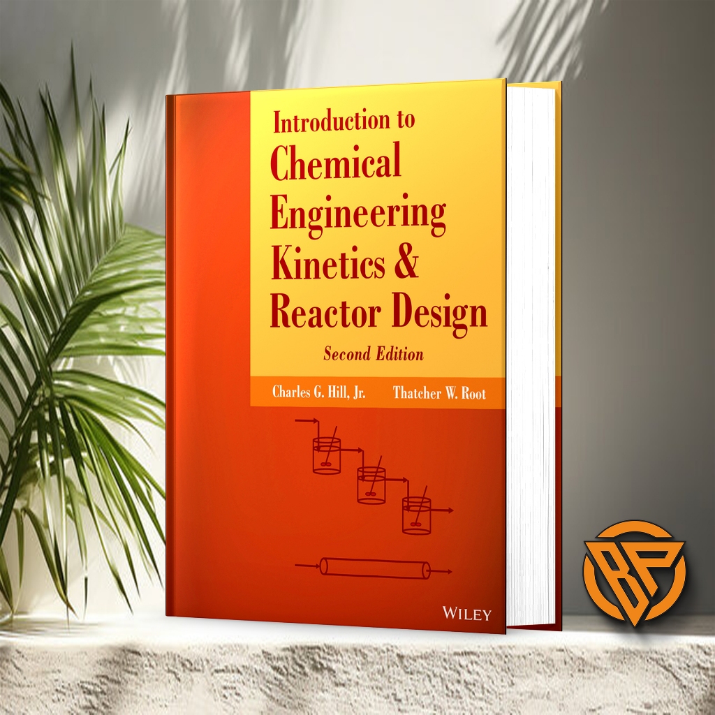 Introduction to Chemical Engineering Kinetics and Reaction Design ...