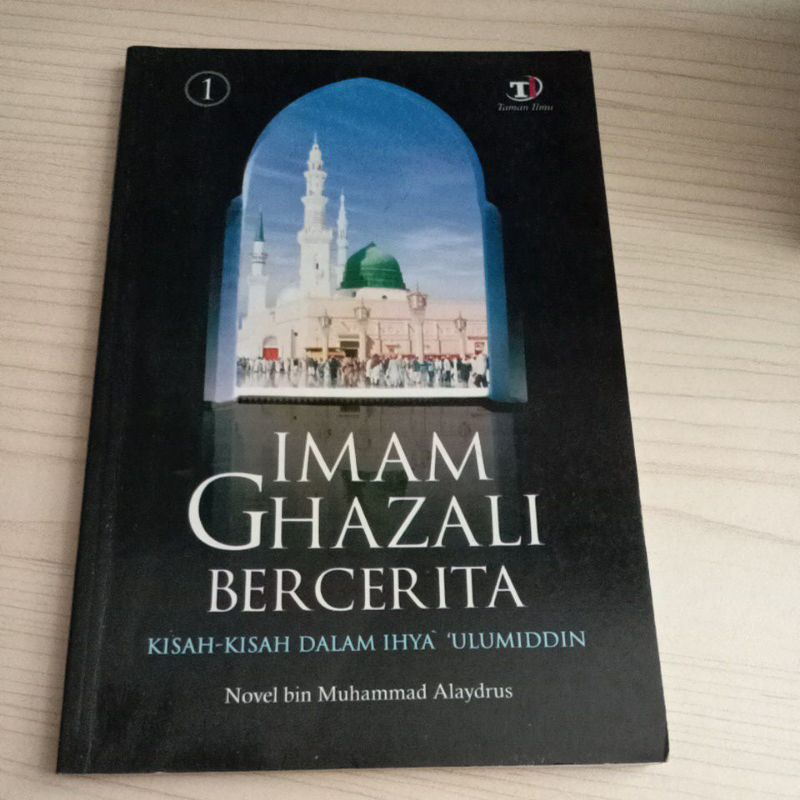 IMAM GHAZALI'S BOOK OF STORIES OF STORIES OF STORIES IN IHYA ULUMIDDIN ...