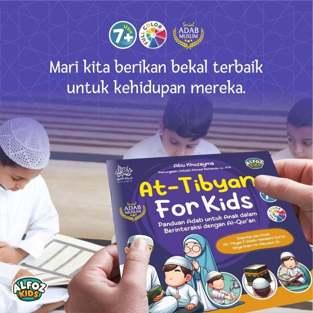 At-Tibyan For Kids: A Guide to Manners For Children in Interacting with ...