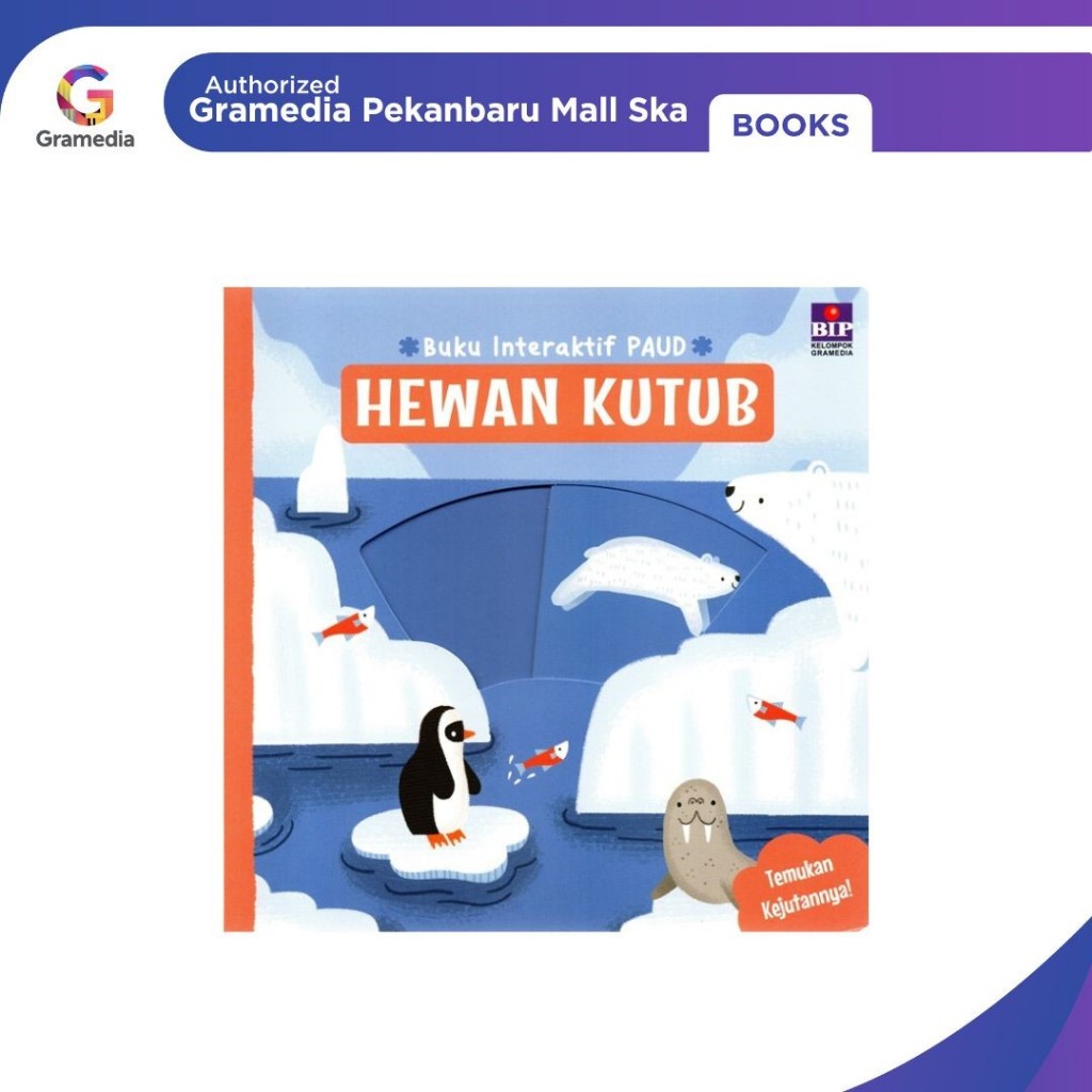 (Original0 Gramedia Pekanbaru - Early Childhood Interactive Book: Polar ...