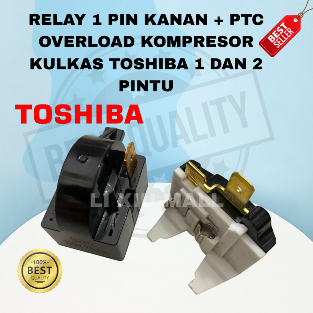 RELAY 1 RIGHT PIN + PTC OVERLOAD TOSHIBA REFRIGERATOR COMPRESSOR 1 AND ...