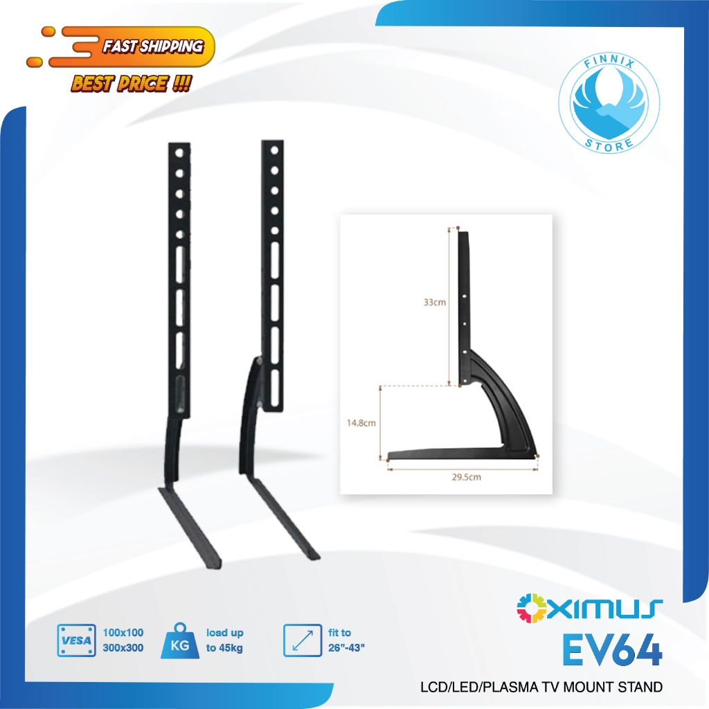 Oximus EV64 TV Bracket LED LCD Stand Monitor Leg 26" - 43" | Shopee ...