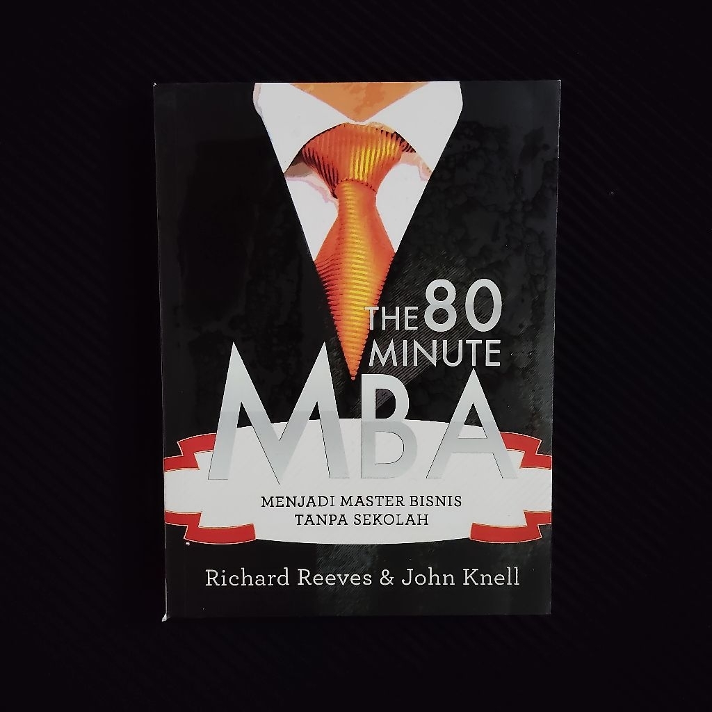 Original Book • The 80 Minute MBA - Becoming a Business Master Without ...