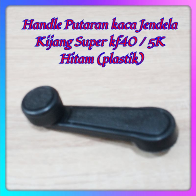 TOYOTA KIJANG SUPER KF40 / 5K UNIVERSAL BLACK WINDOW GLASS ROTATING ...