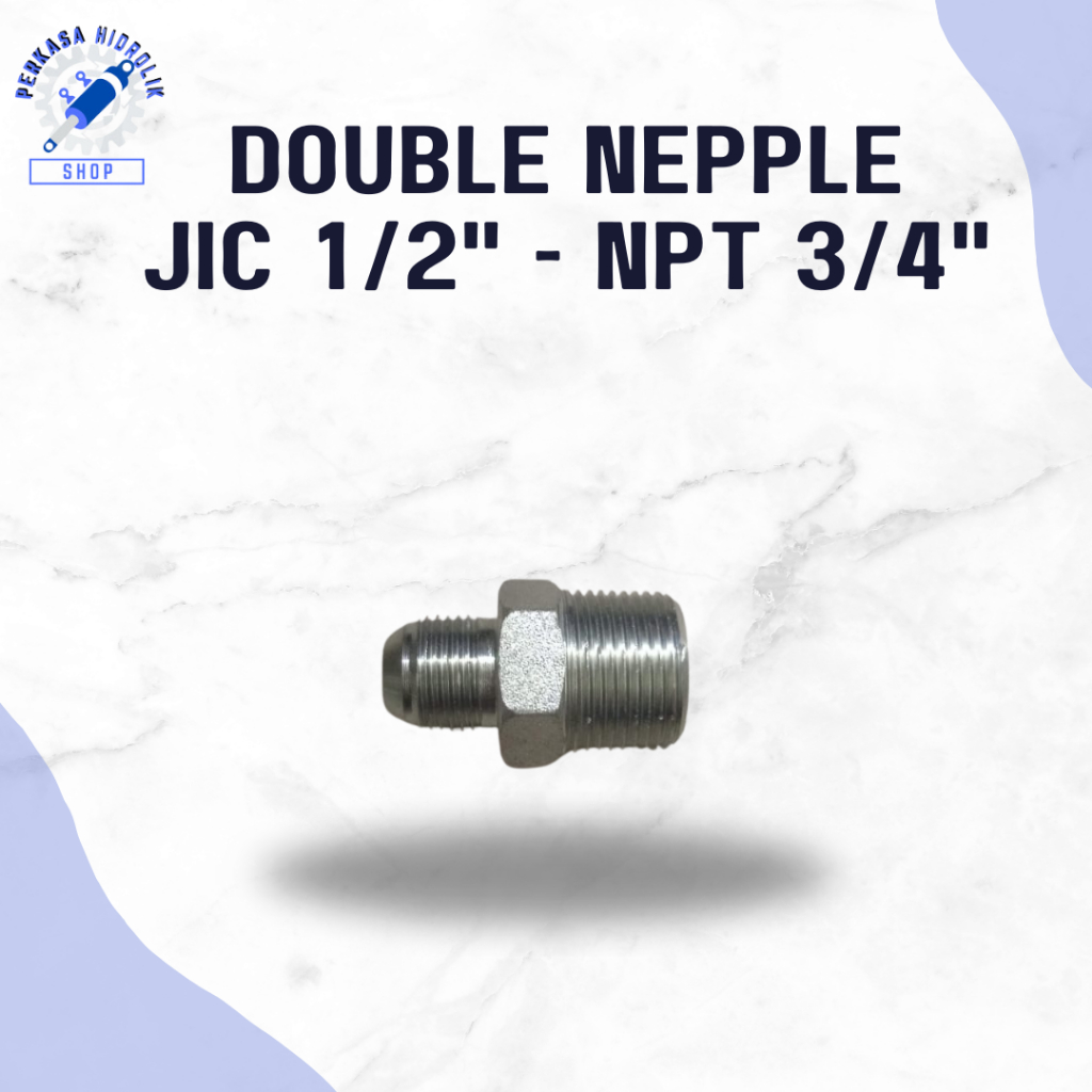Double Nepple JIC 1/2" Inch - NPT 3/4" Inch | Shopee Philippines