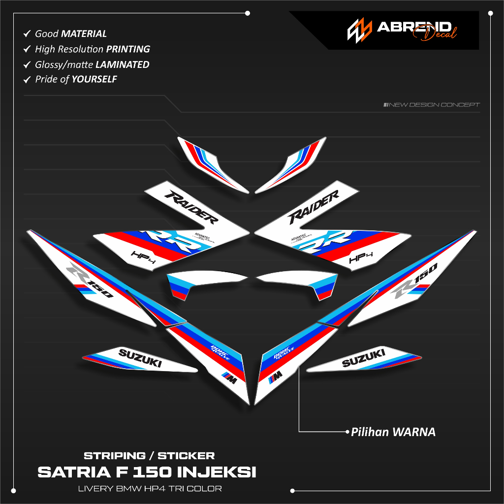 Bmw HP4 INJECTION SATRIA STRIPING / SUZUKI SATRIA F 150 RAIDER TRI ...