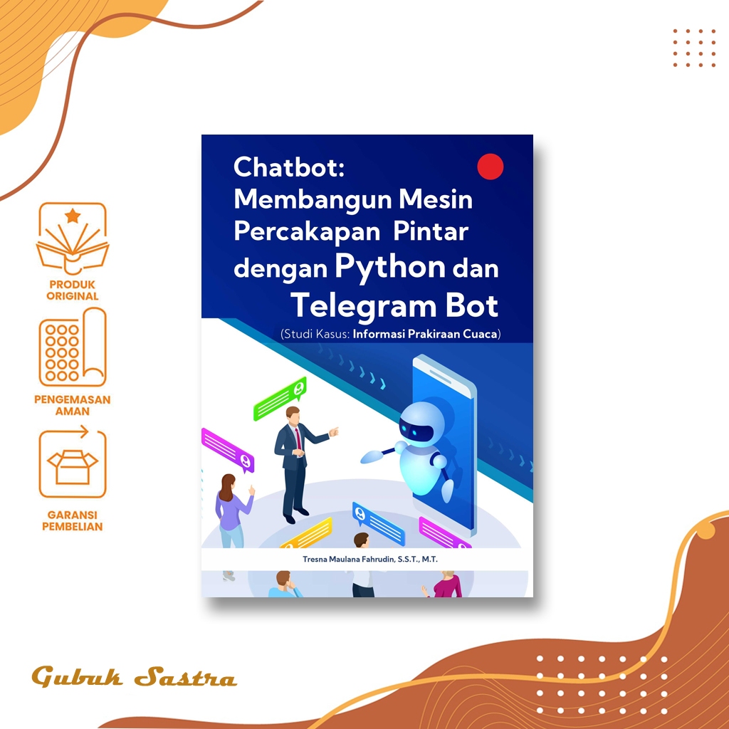 MESIN Chatbot Book: Building a Smart Conversation Engine with Python ...