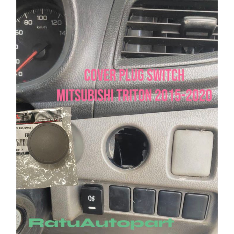 Mitsubishi Triton KL3 Dashboard Switch Plug Cover | Shopee Philippines