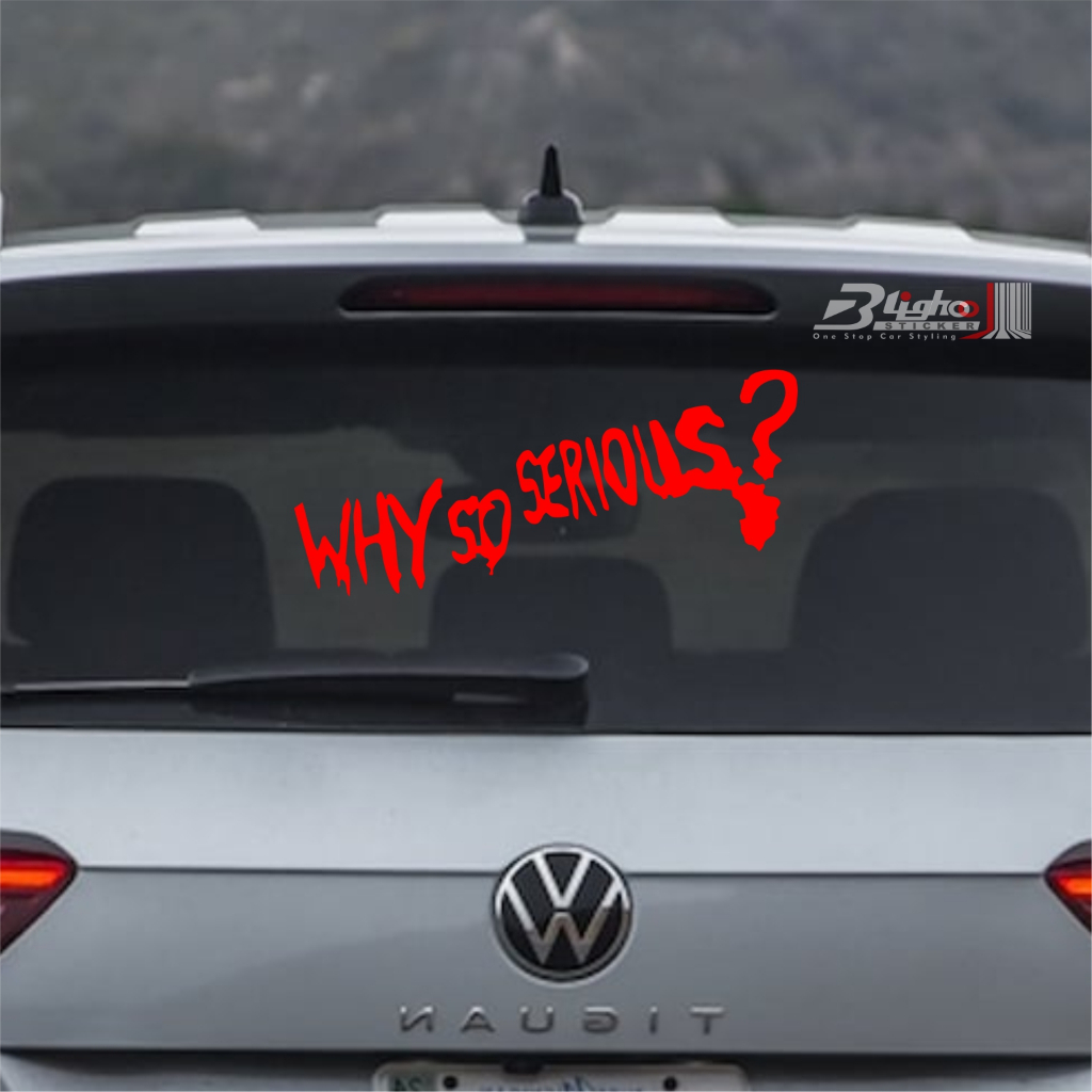 BLIGHOO - WHY SO SERIOUS CAR CUTTING STICKER? JOKER QUOTES COOL CAR ...