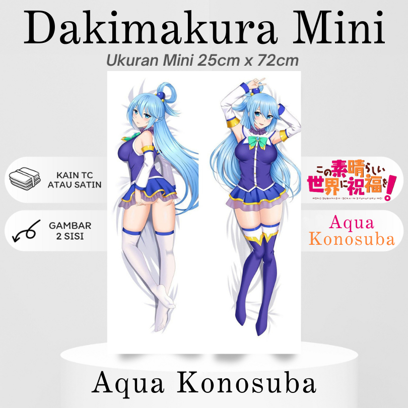 Dakimakura Mini Aqua Konosuba Pillow Anime Waifu Mini Kono Subarashii 9439