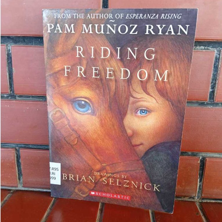 Riding Freedom Pam Munoz Ryan Brian Selznick English Children's Story ...