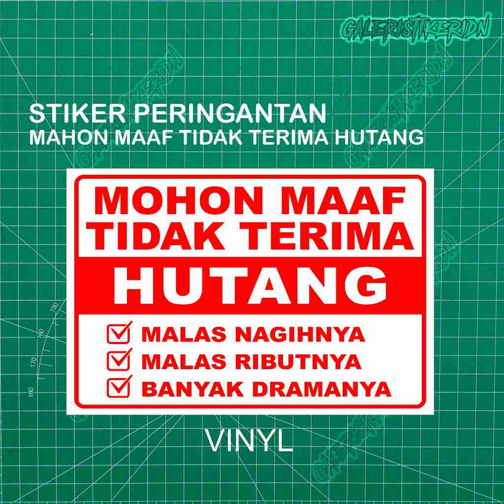 STICKER WARNING DOES NOT ACCEPT FOREST STICKERS ARE PROHIBITED HUTANG ...