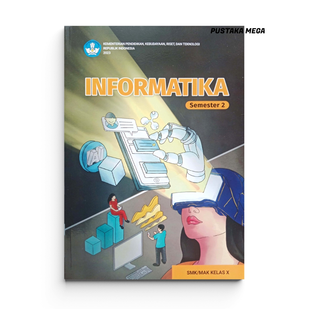 Informatics Basic Book - SMK 1 / Class 10 - Independent Curriculum ...