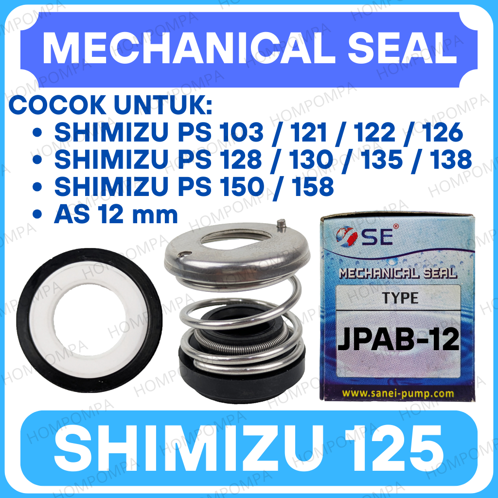 MECHANICAL SEAL SHIMIZU 125 / JPAB-125 SANEI - MECHANICAL SIL | Shopee Philippines