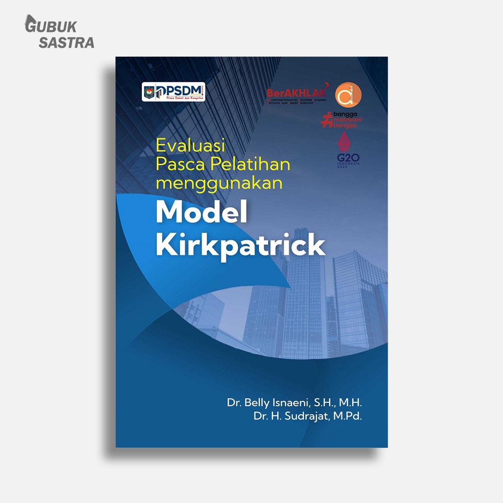 Post-Training Evaluation Book using Kirkpatrick Model | Belly Isnaeni ...
