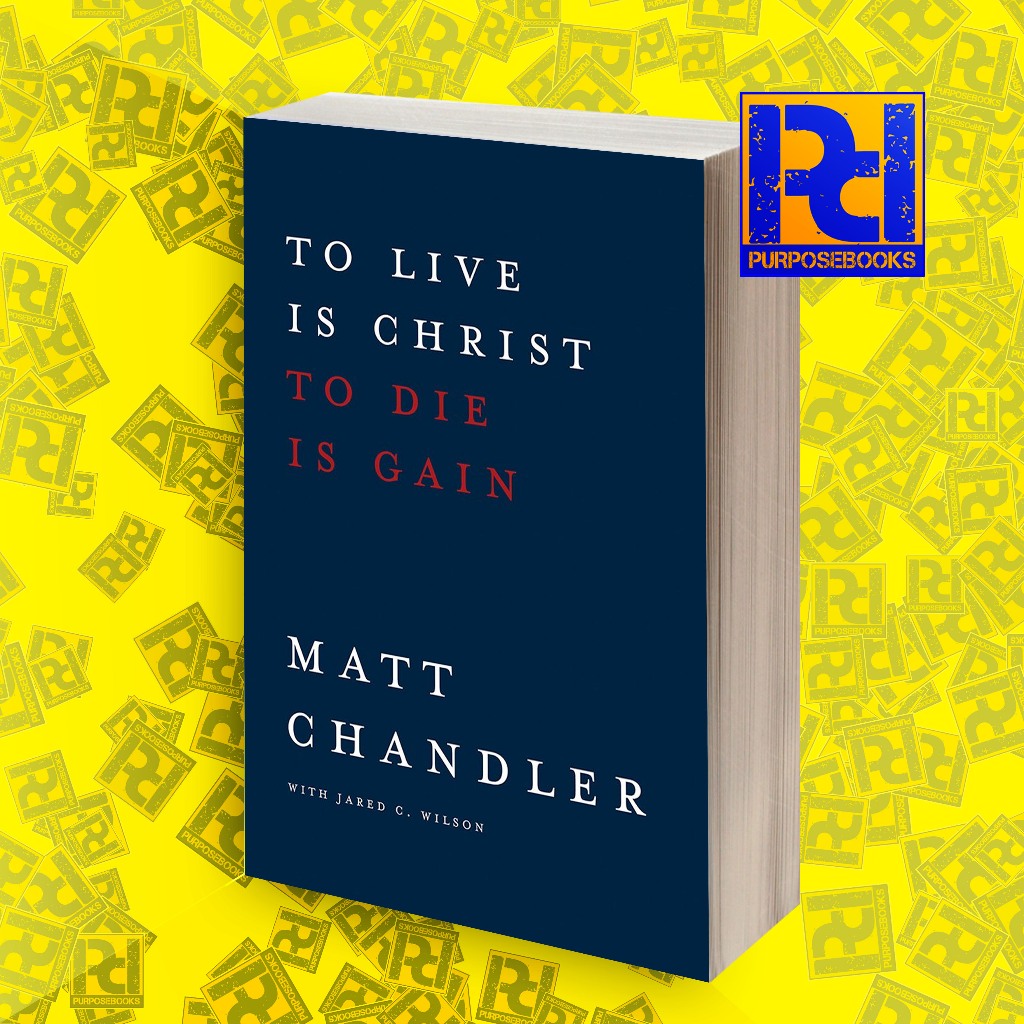 To Live Is Christ to Die Is Gain | Shopee Philippines