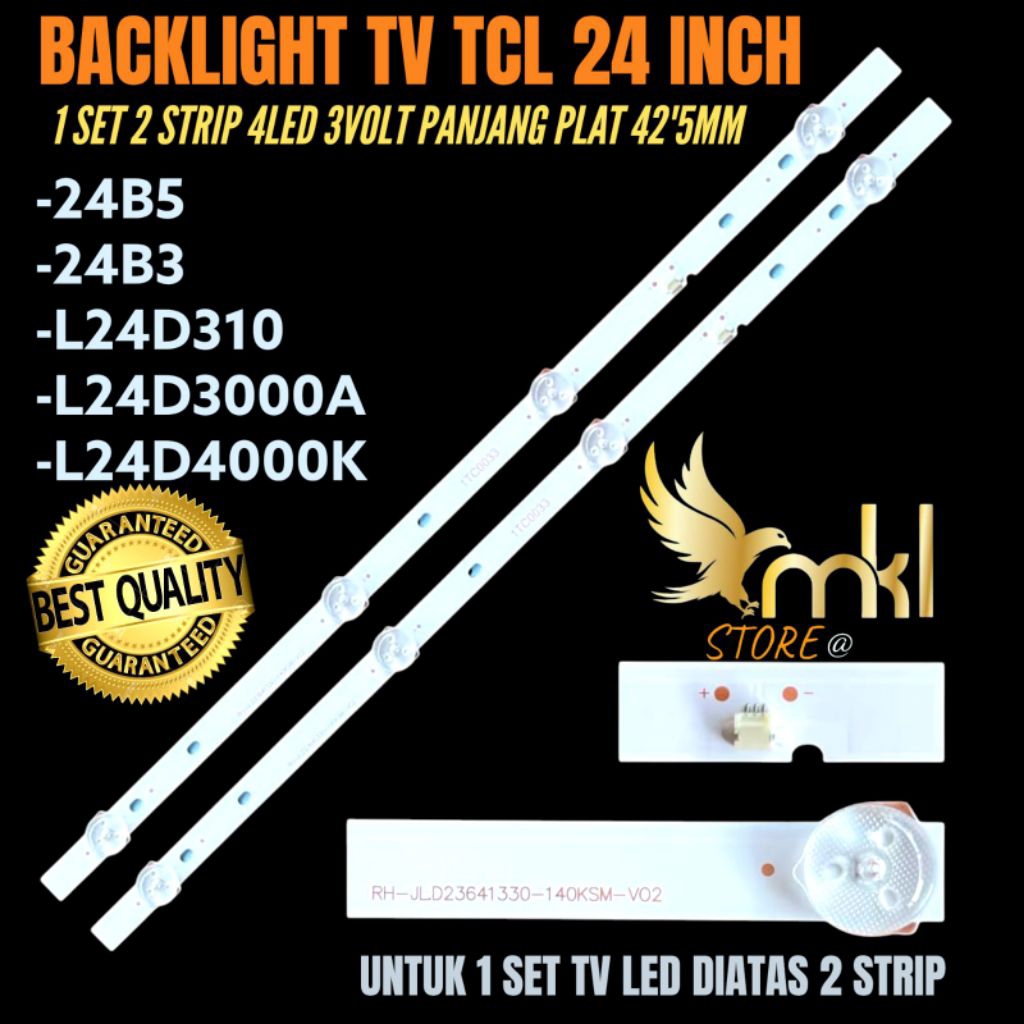 TCL 24 INCH LED TV BACKLIGHT 24B5- 24B3- L24D310- L24D3000A- L24D4000K ...