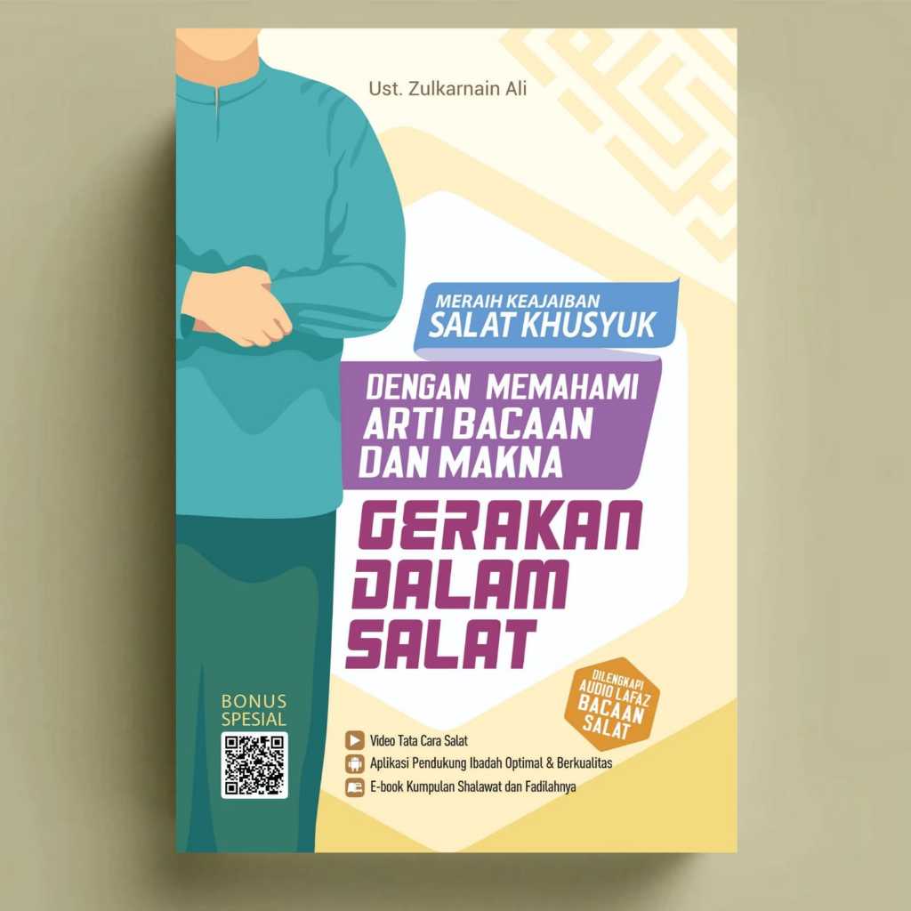 Book: Achieving the Miracles of Khusyuk Prayers with Understanding the ...