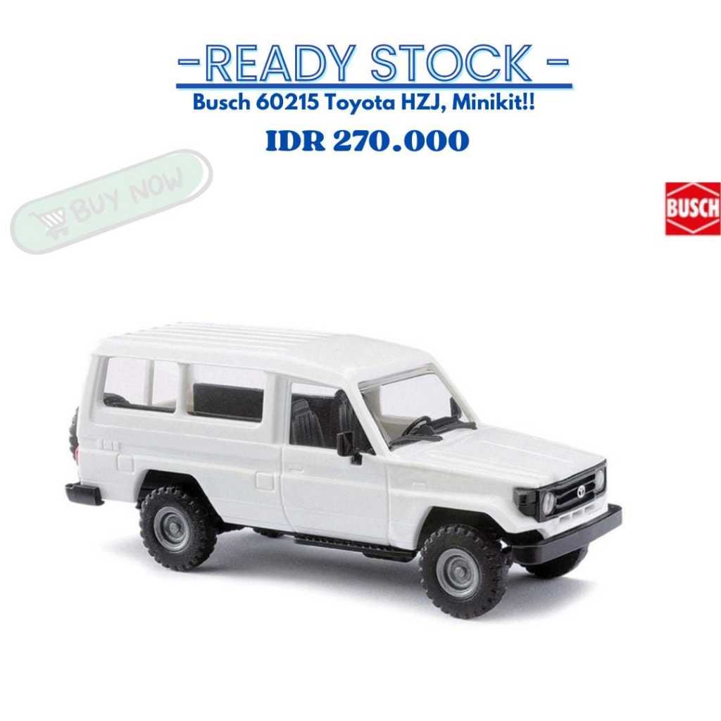 Busch 60215 Toyota HZJ, Minikit!! 1:87 HO | Shopee Philippines