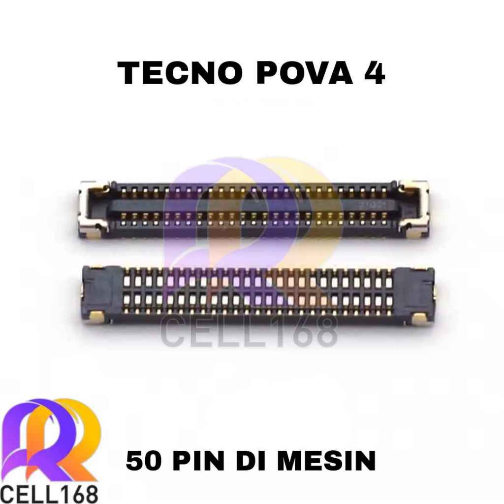 MESIN TECNO POVA 4 LCD CONNECTOR FPC LCD CONNECTOR IN 50 PIN MACHINE ...
