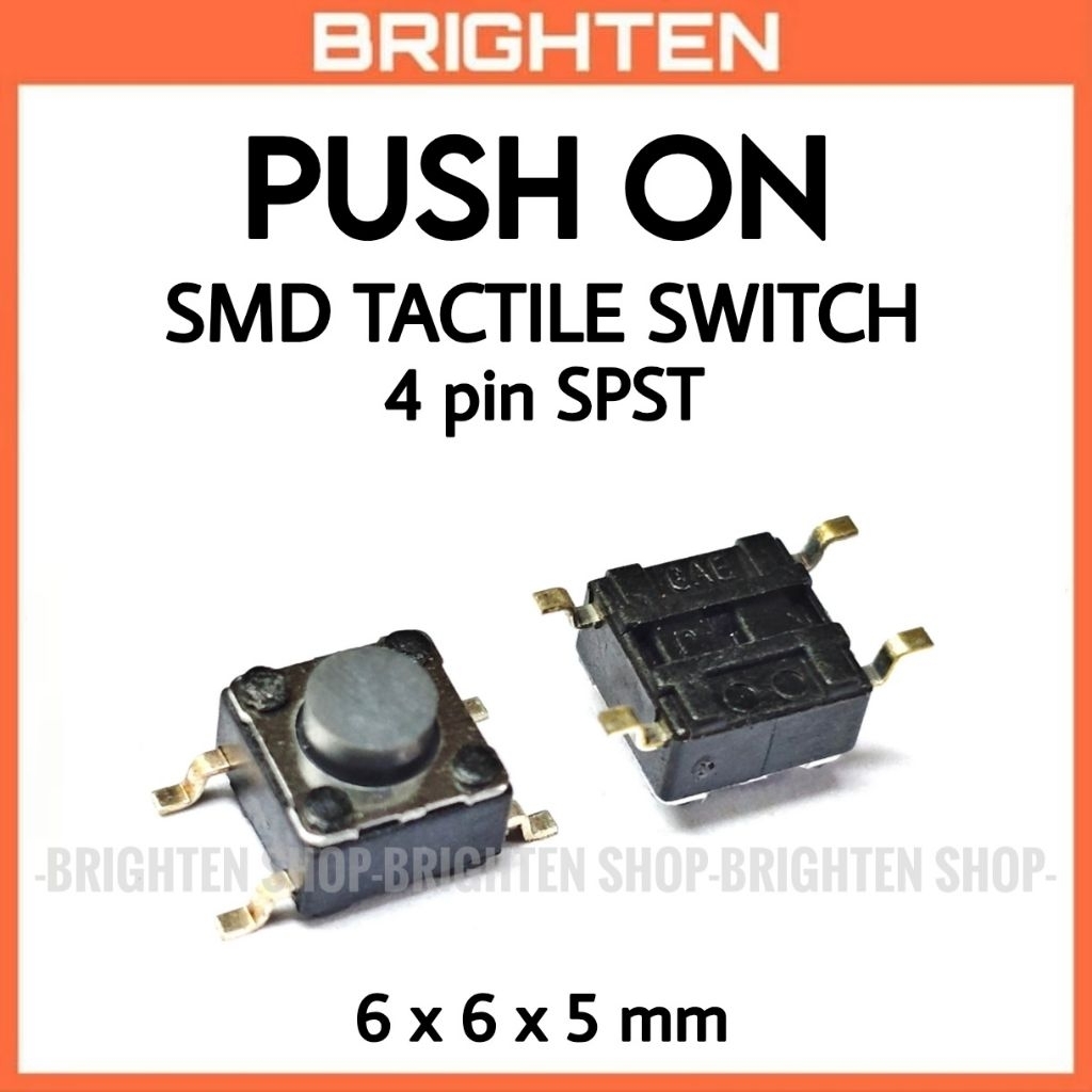 Push ON Tact Switch SMD 4 pin SPST Tactical 6x6x5mm | Shopee Philippines